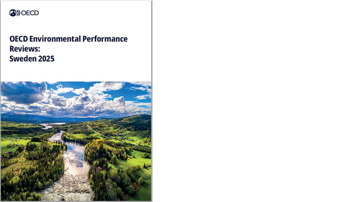 OECD:s rapport om Sveriges miljö- och klimatpolitik OECD Environmental Performance Reviews ...